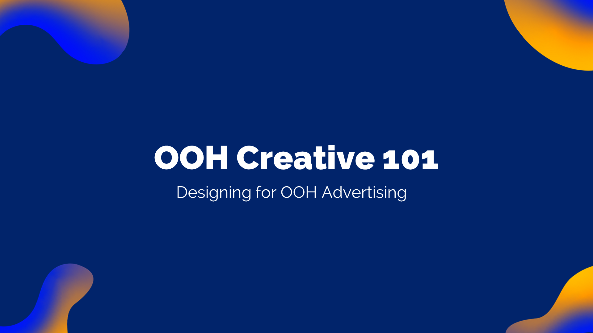 Designing for Out of Home Advertising | EMC Outdoor